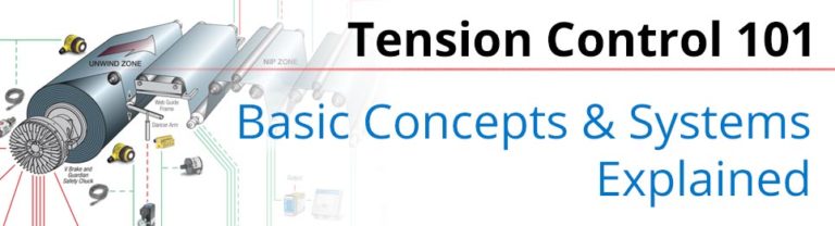 What is Web Tension Control? Systems & Concepts Explained - Montalvo